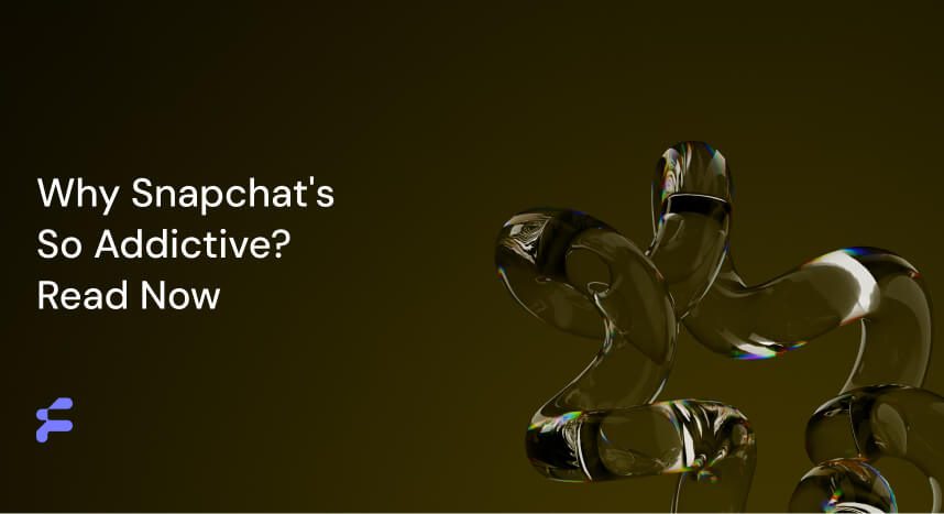 Psychology Behind Snapchat's Addictive UX | Fleekbiz Blog